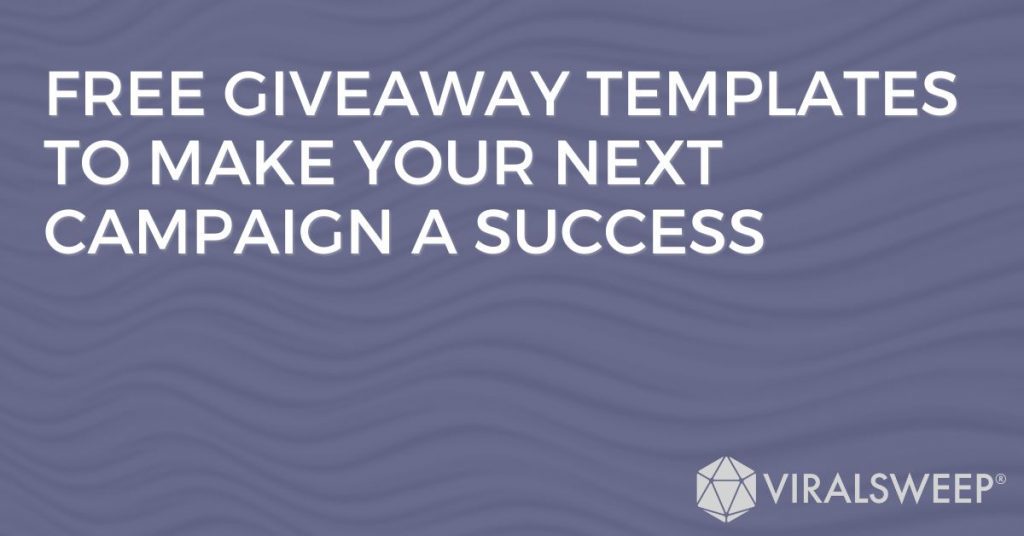 Use These Giveaway Templates and Examples - ViralSweep