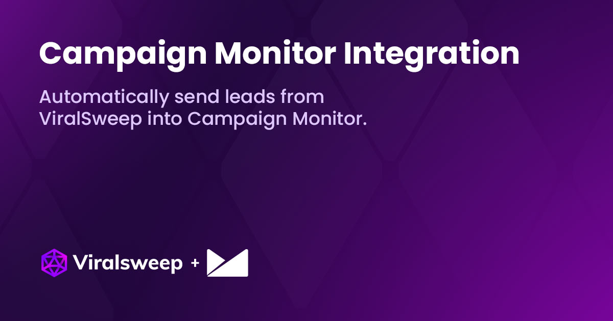 Campaign Monitor Integration - Viralsweep