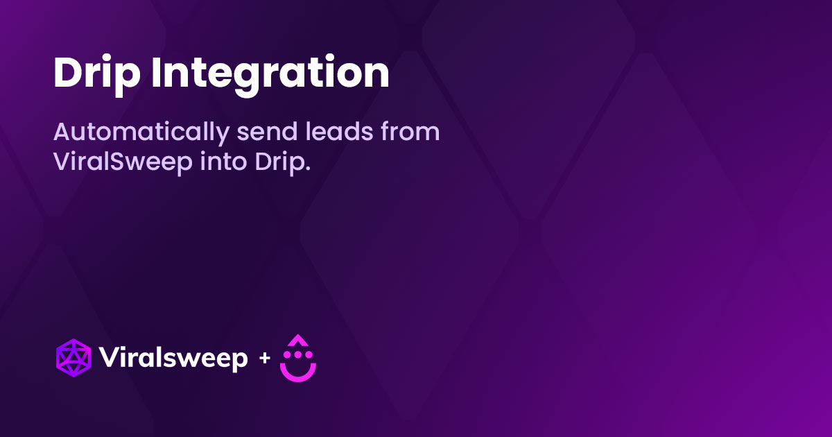 Drip Integration - Viralsweep