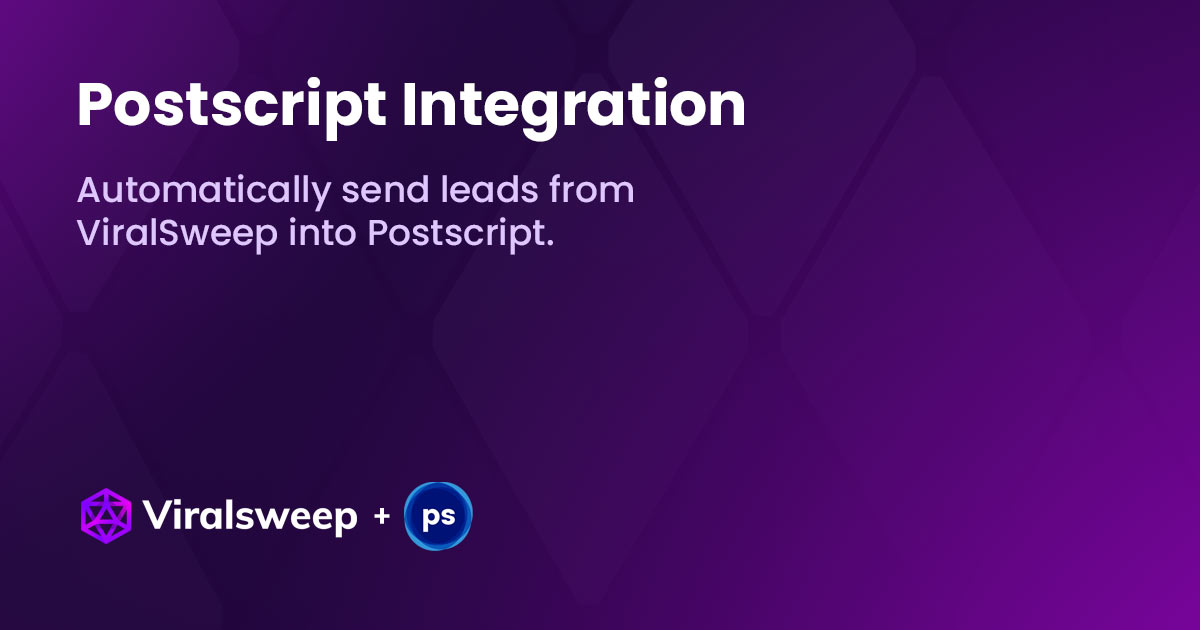 Postscript Integration - ViralSweep